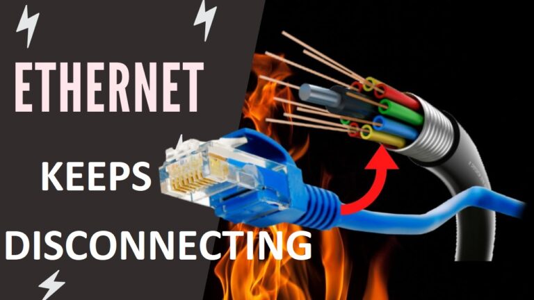 How To Troubleshoot Ethernet Keeps Disconnecting Issue On Windows 10